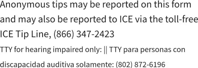 Anonymous tips may be reported on this form and may also be reported to ...