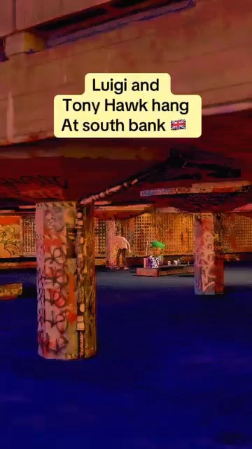 Luigi and Tony Hawk hang At south bank - iFunny