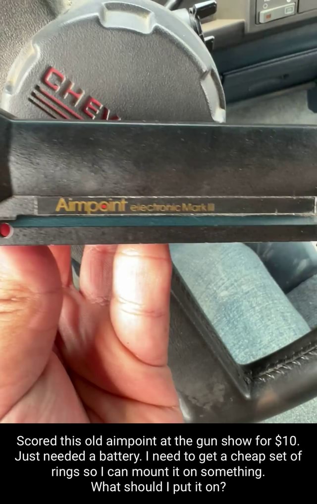 Scored this old aimpoint at the gun show for $10. Just needed a battery ...