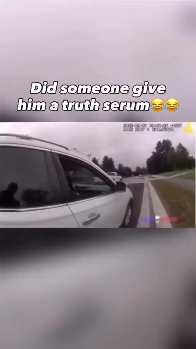 Did someone give him a truth serum - iFunny