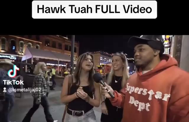 Hawk Tuah FULL Video - iFunny