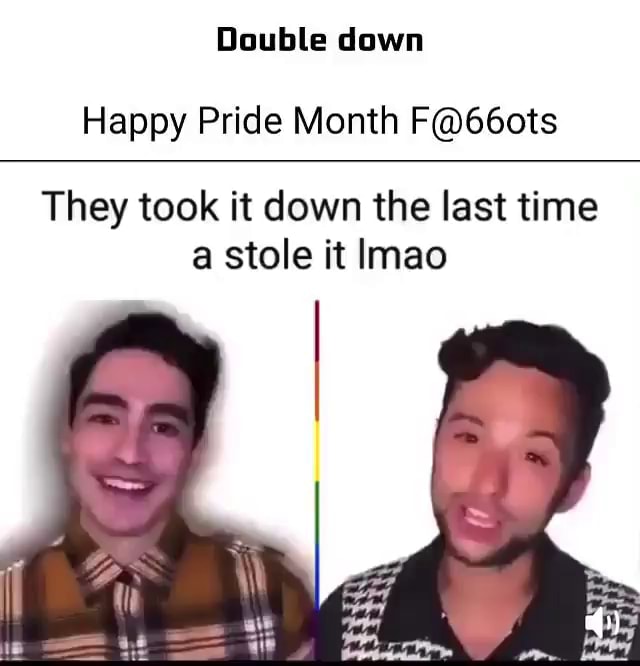 Double down Happy Pride Month They took it down the last time a stole ...