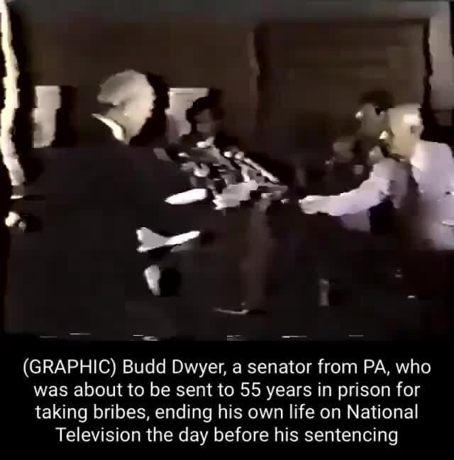 (GRAPHIC) Budd Dwyer, a senator from PA, who was about to be sent to 55 ...