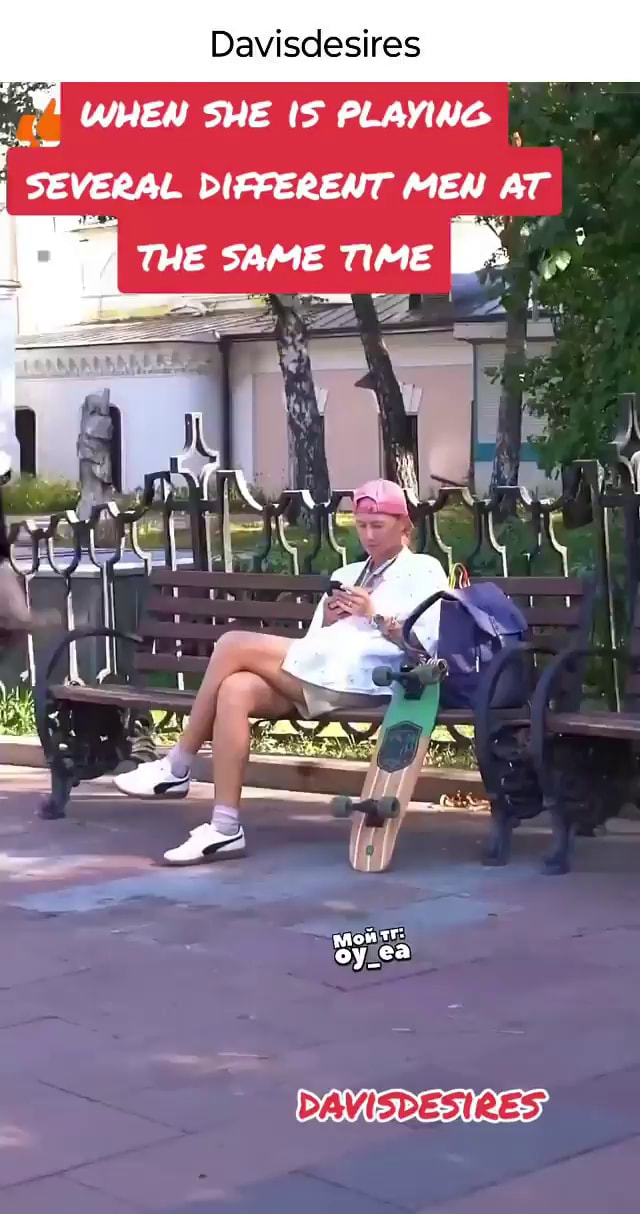 Davisdesires WHEN SHE IS PLAYING SEVERAL DIFFERENT MEN AT I THE SAME ...