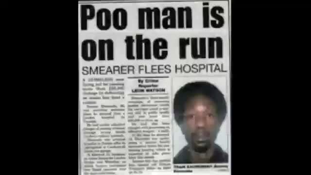 Poo man is on the run SMEARER ES HOSPITAL - iFunny
