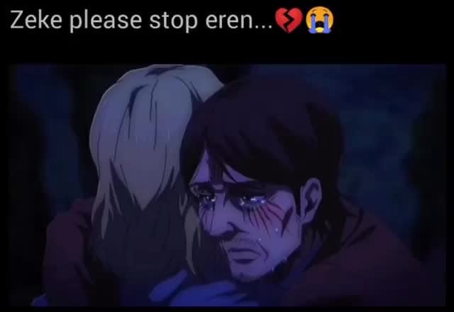 Zeke please stop eren... - iFunny