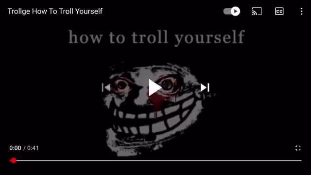 Trollge How To Troll Yourself how to troll yourself - iFunny