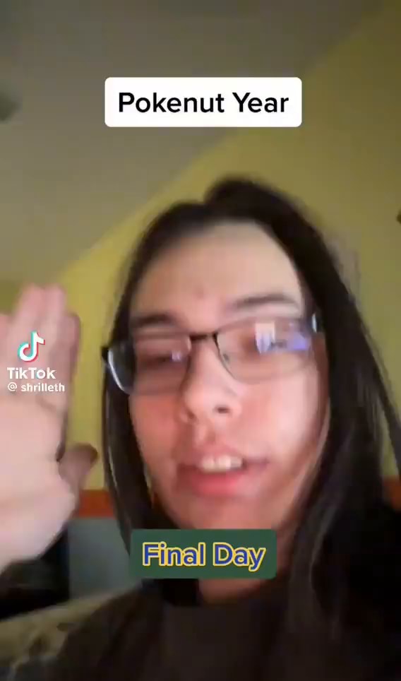 Pokenut Year Tik Tow Final Day - iFunny