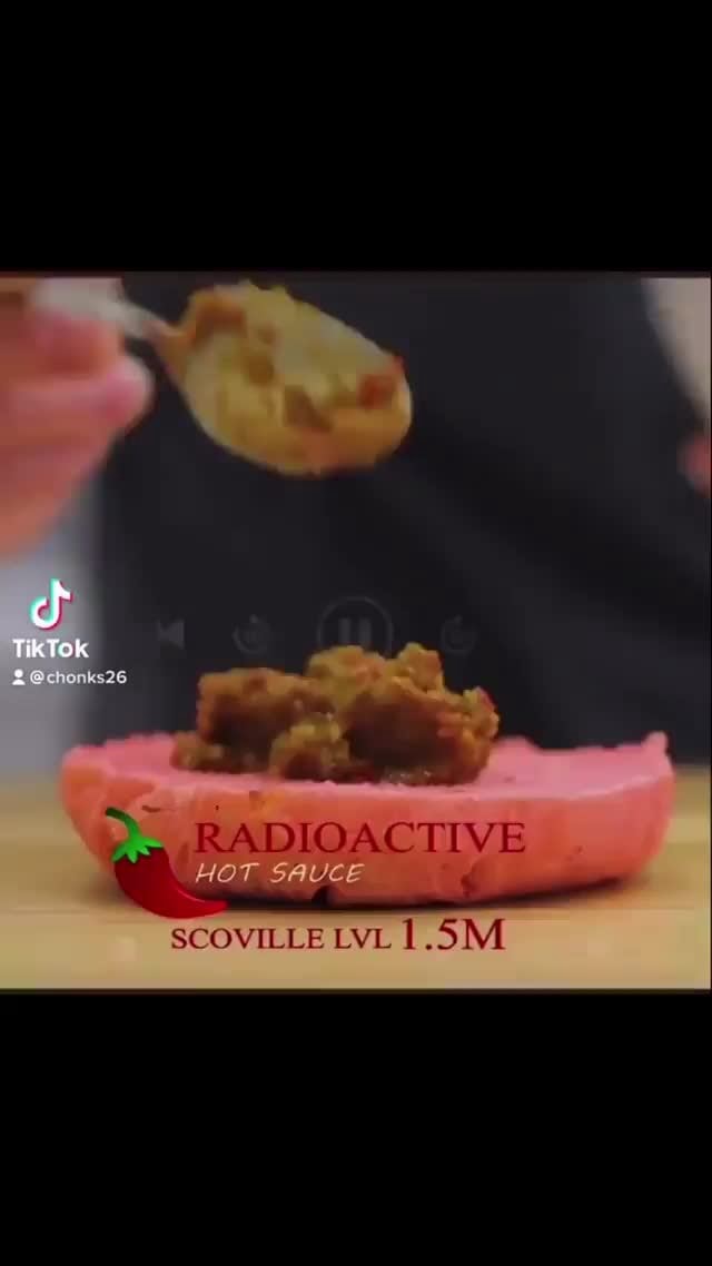 Radioactive Hot Sauce Scoville Lvl 15m Ifunny