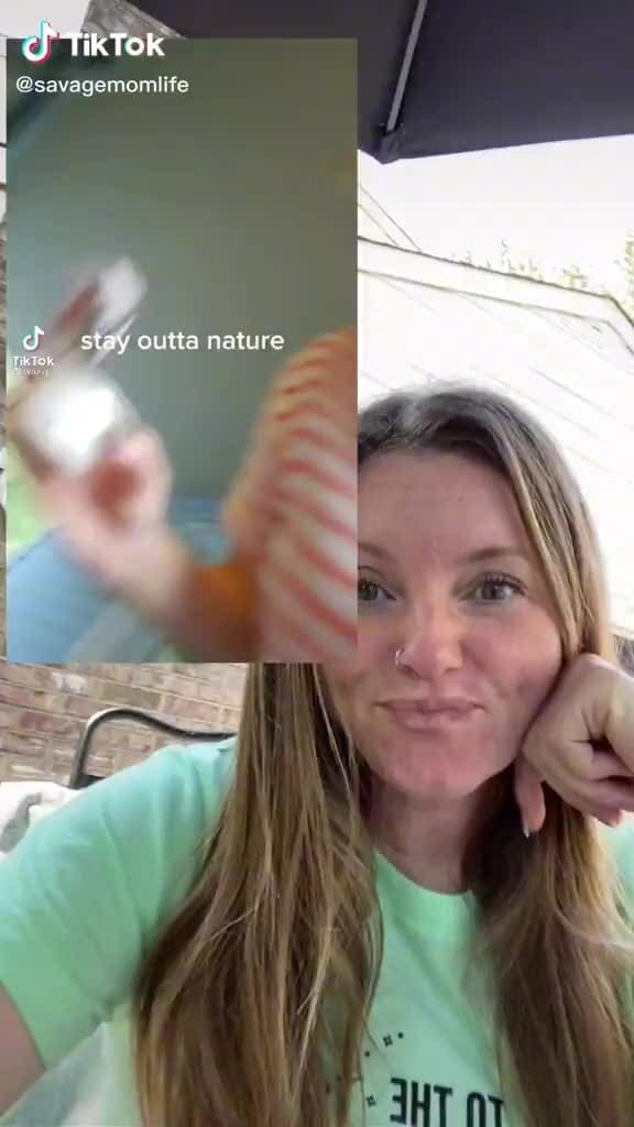 TikTok @savagemomlife stay outta nature - iFunny