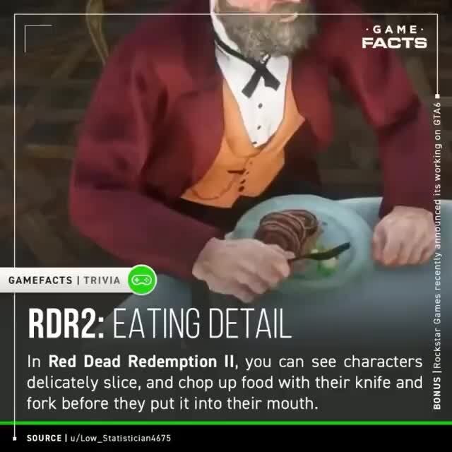 RDR2: EATING DETAIL In Red Dead Redemption II, you can see characters ...