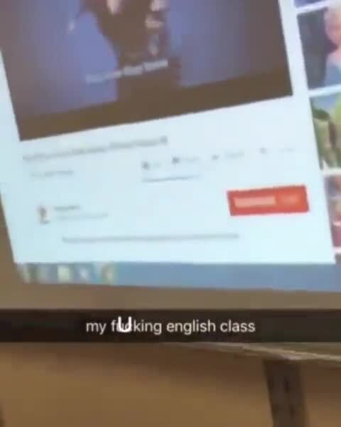 My flidking english class - iFunny