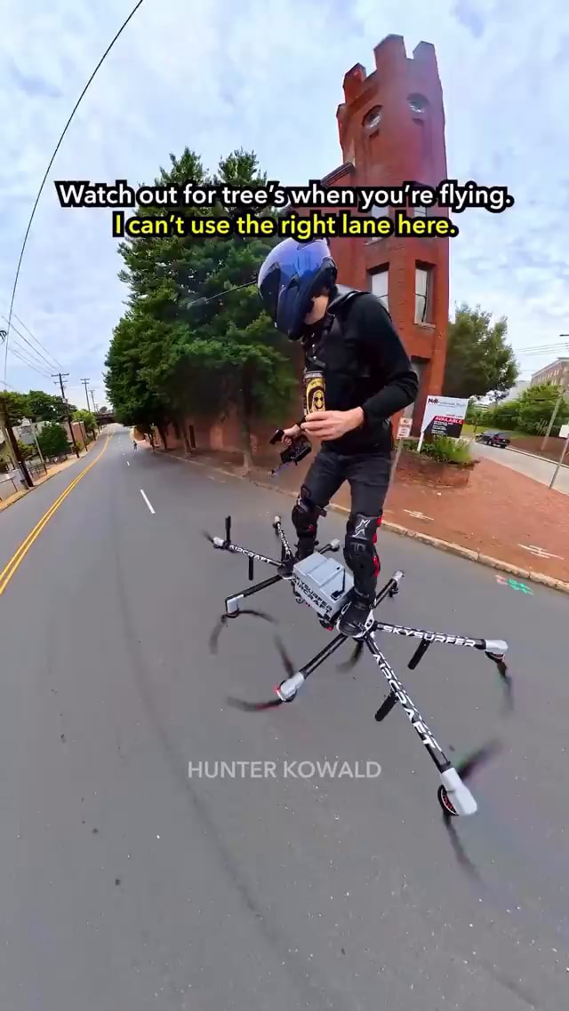 Watch out for tree'$ when you're flying. se HUNTER KOWALD - iFunny