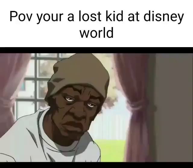 Pov your lost kid at disney world - iFunny