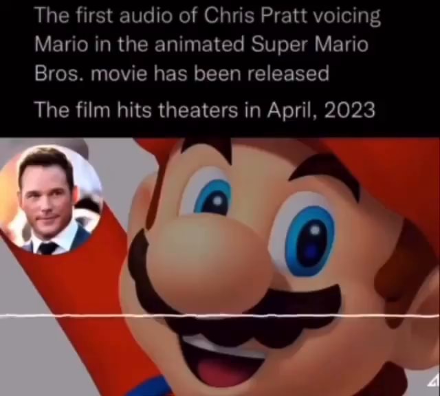 The first audio of Chris Pratt voicing Mario in the animated Super ...