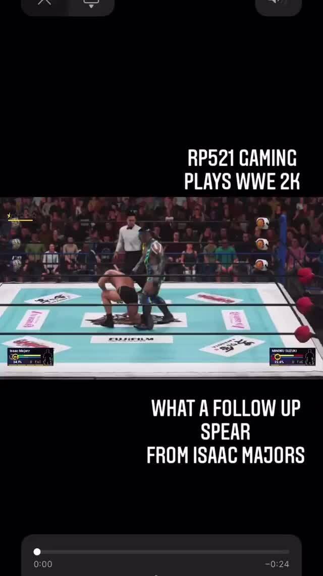 RP521 GAMING PLAYS WWE WHAT A FOLLOW UP SPEAR FROM ISAAC MAJORS - iFunny