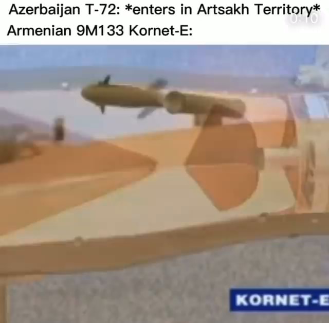 Azerbaijan T-72: *enters in Artsakh Territory* Armenian 9M133 Kornet-E ...