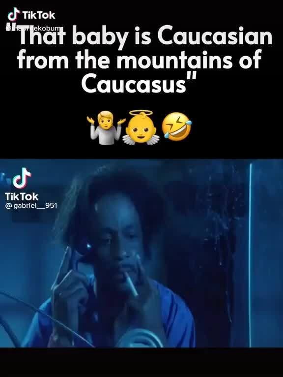 TikTok "That baby is Caucasian from the mountains of Caucasus TikTok ...