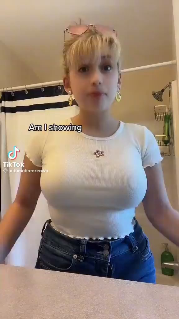 Am I showing Tik TOK - iFunny