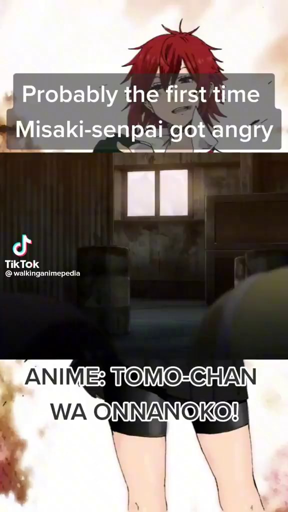 Probably the first time I Misaki-senpai got angry walkinganimepedia ...
