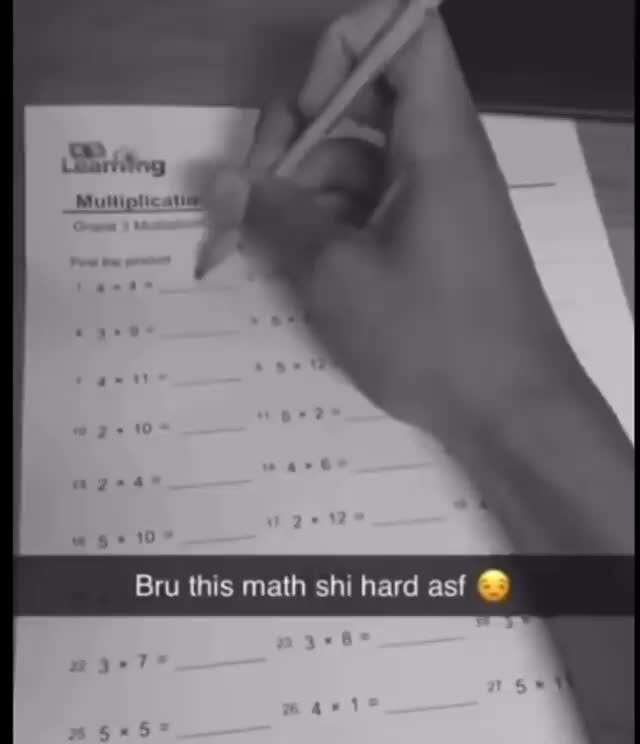 Bru this math shi hard asf - iFunny