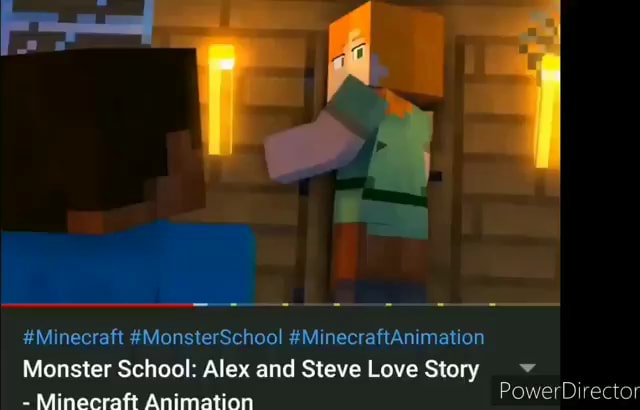 Minecraft Monsterschool Minecraftanmmation Monster School Alex And Steve Love Story