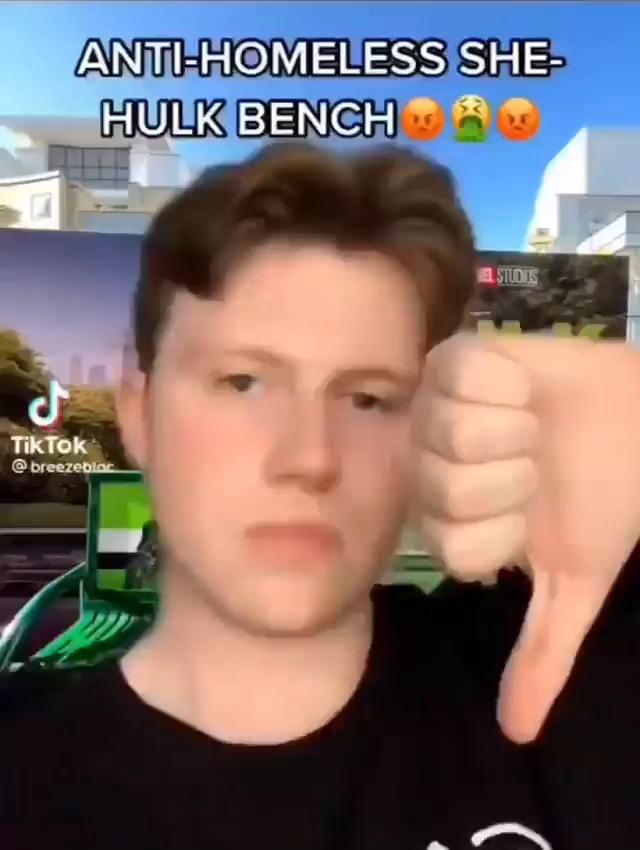 ASL )imOWELESS SHE- HULK BENCH - iFunny