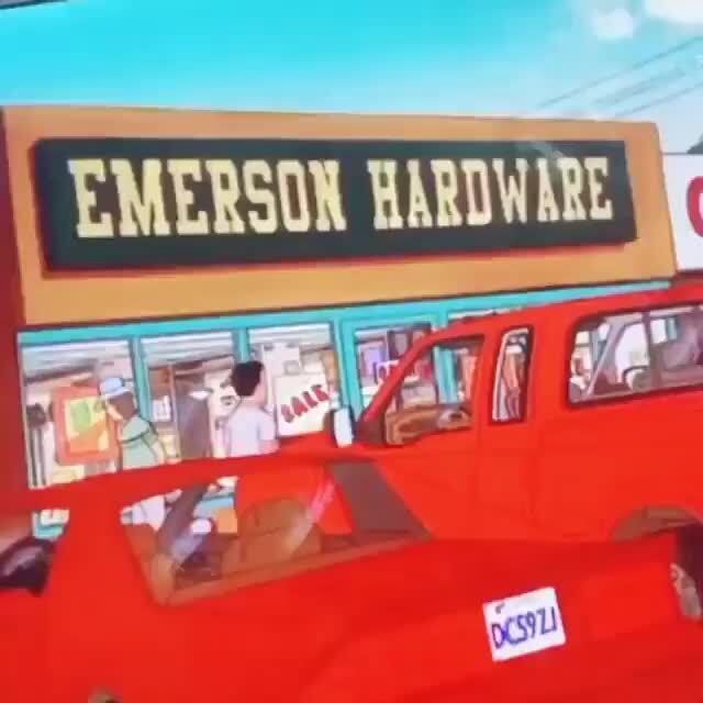 EMERSON HARDWARE - iFunny