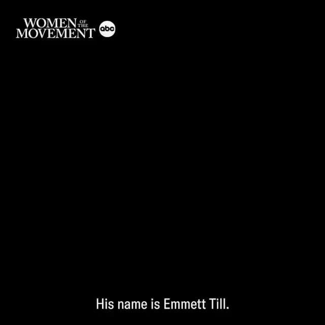 WOMEN MOVEMENT His name is Emmett Till. - iFunny