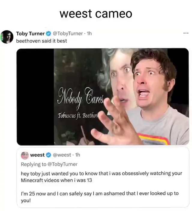Weest cameo Toby Turner @ @TobyTurner Th beethoven said it best AS ...