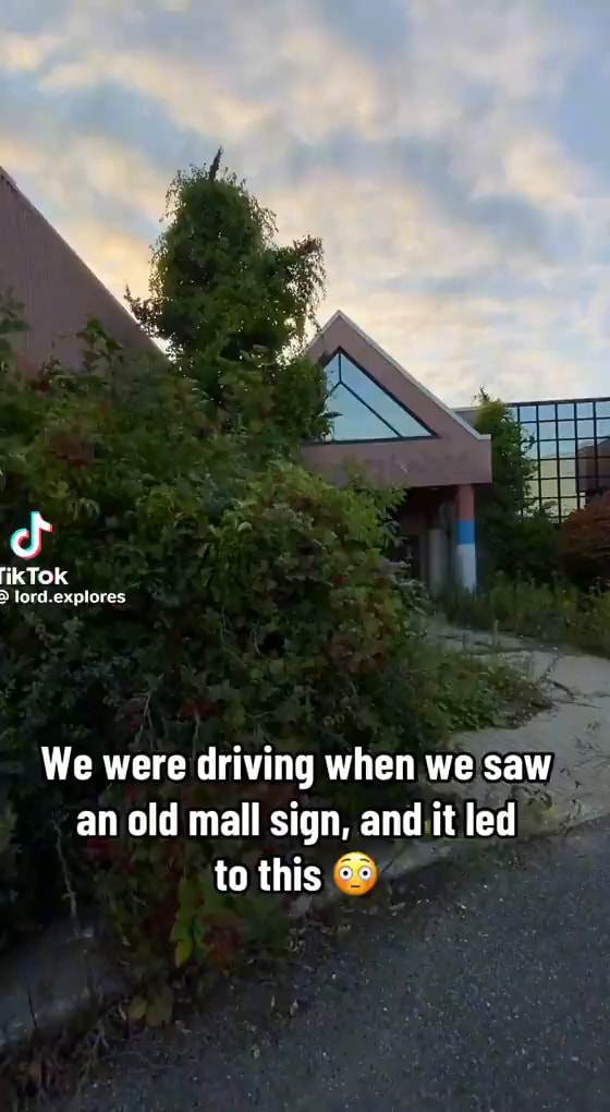 RiK Tok tord. explores We were driving when we saw an old mall sign ...