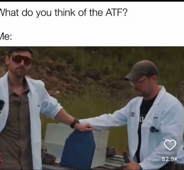 At do you think of the ATF? GK - iFunny