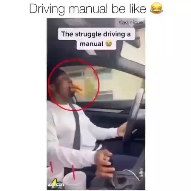 Car Memes on Instagram: - Driving manual be like The struggle driving a ...