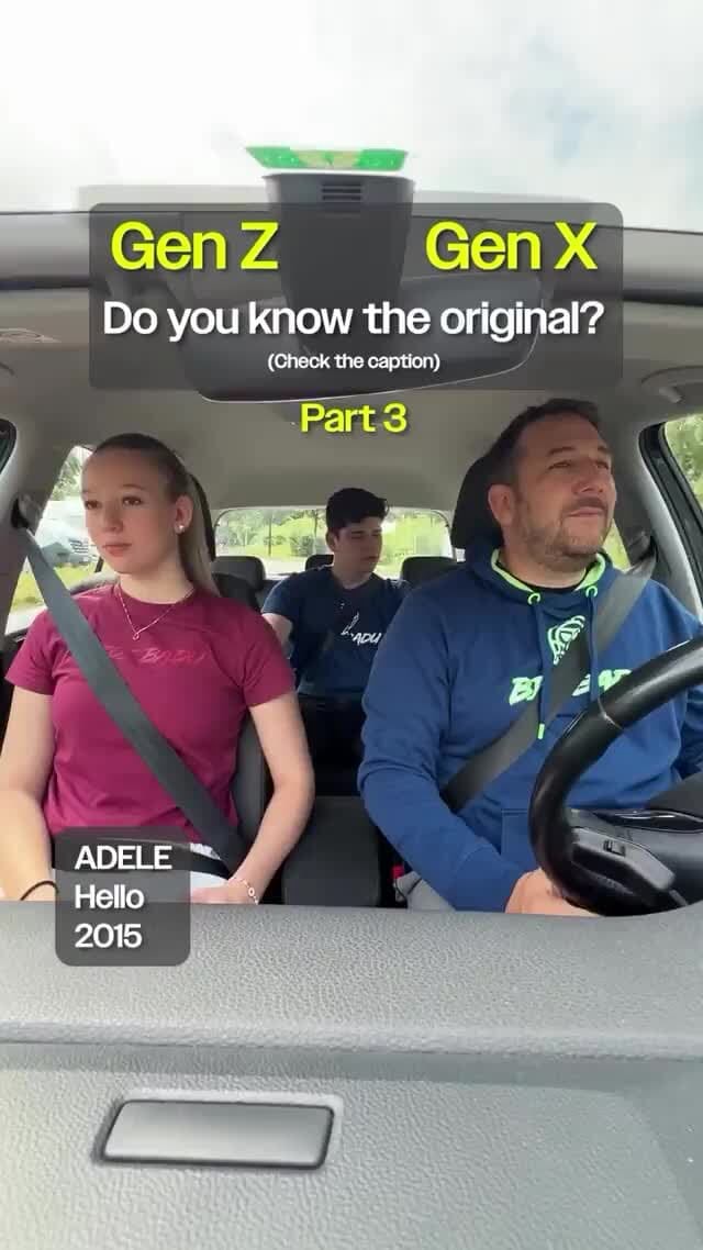 Gen Z Gen X* Do you know the original? (Check the caption) Part ADELE Hello 2015 - iFunny