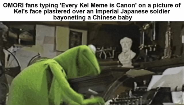 OMORI fans typing 'Every Kel Meme is Canon' on a picture of Kel's face ...