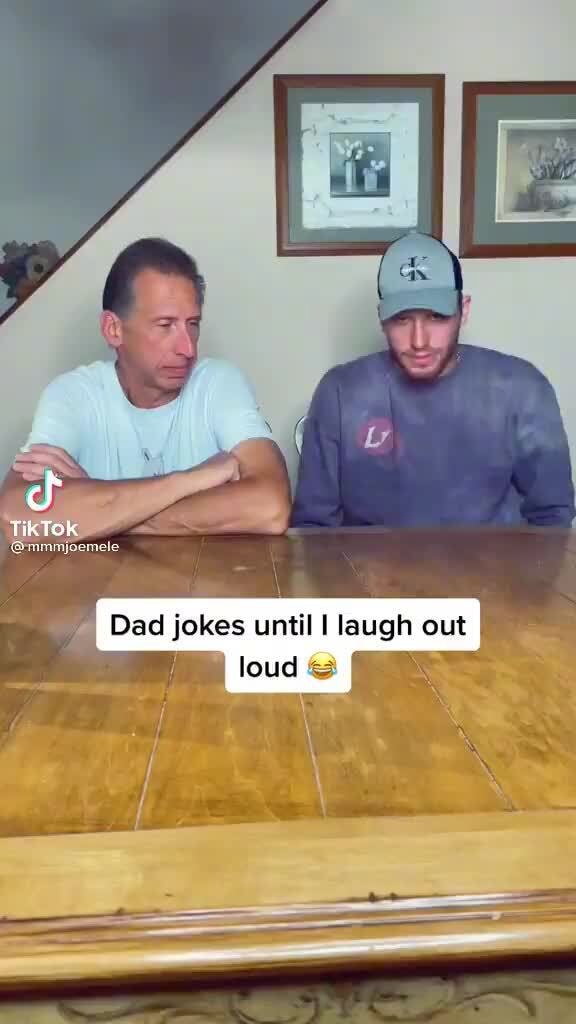 Cf TikTok Dad jokes until I ugh out loud - iFunny