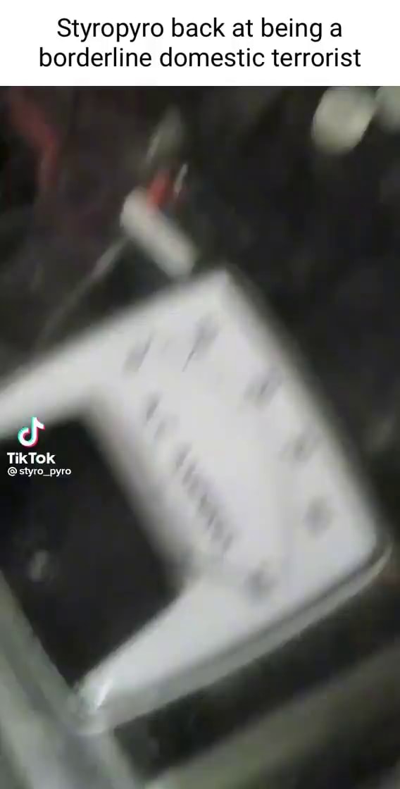 Styropyro back at being a borderline domestic terrorist TikTok Bane pyre - iFunny