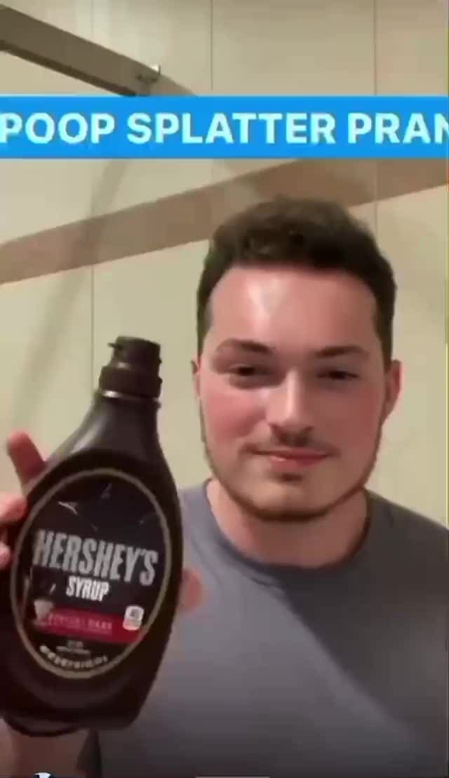 POOP SPLATTER PRAI - iFunny