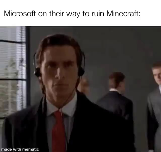 Microsoft on their way to ruin Minecraft: - iFunny