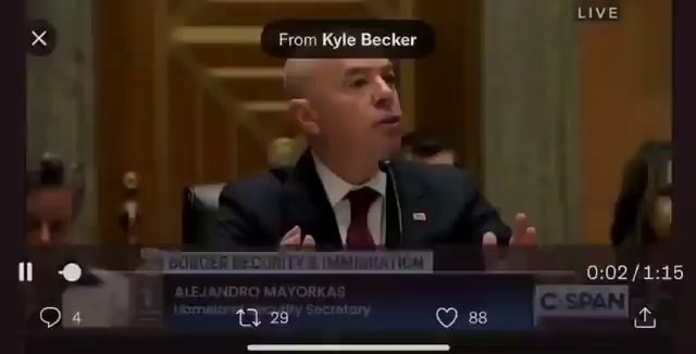 LIVE From Kyle Becker ALEJANDRO MAYORKAS - iFunny