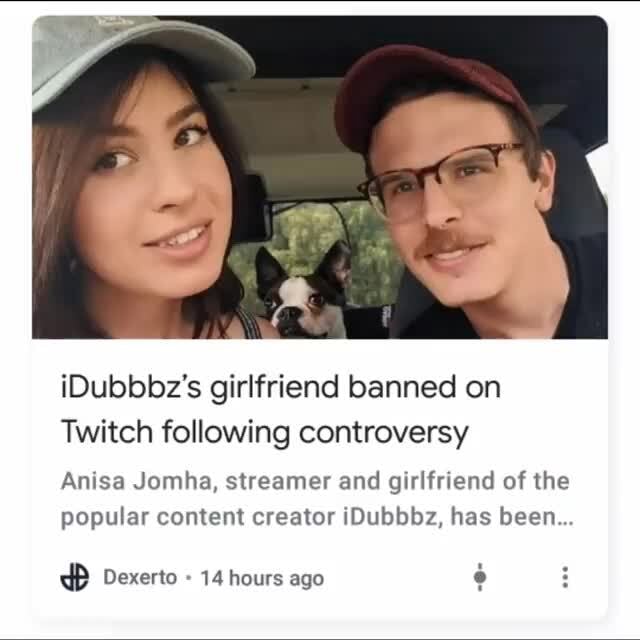 IDubbbz's girlfriend banned on Twitch following controversy Anisa Jomha, streamer and girlfriend ...