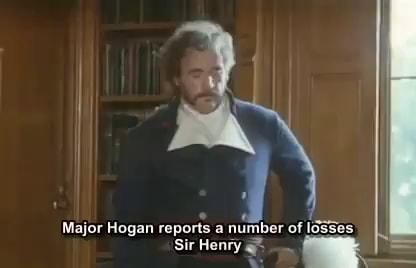 Major Hogan reports a number of losses Sir Henry - iFunny