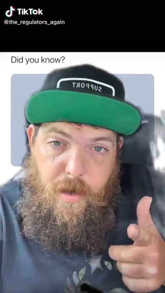 Of TikTok @the_regulators_again Did you know? - iFunny