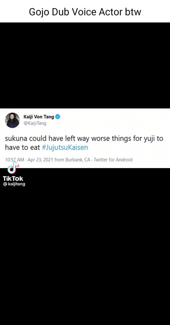 Gojo Dub Voice Actor btw Kay Von Tang sukuna could have left way worse ...