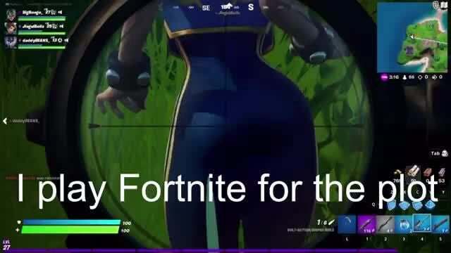 I play Fortnite for the plot - iFunny