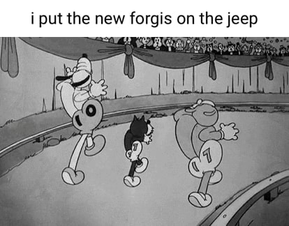 Put the new forgis on the jeep - iFunny