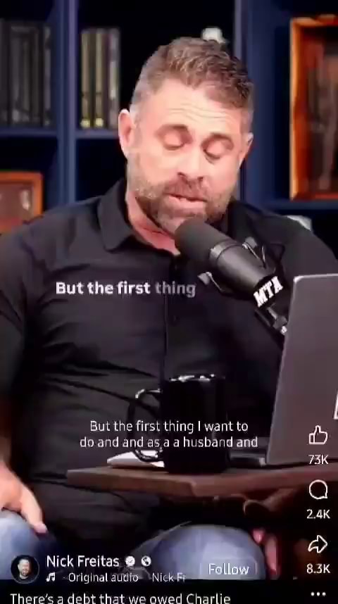 Ag But the first thing do and as,a a husband and al f a Nick Freitas @ @ -Original audtom Ni ...