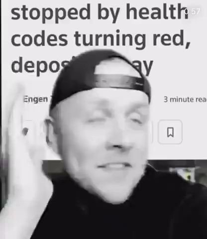 Stopped by healtk codes turning red, - iFunny