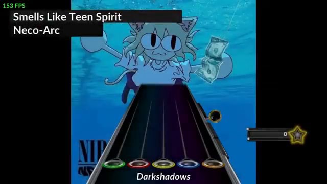 153 FPS Neco-Arc Smells Like Teen Spirit Darkshadows - iFunny