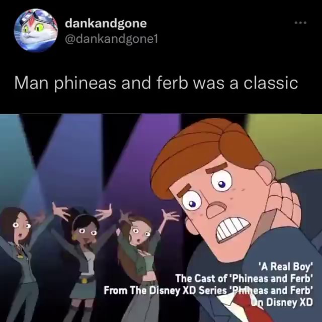 Man phineas and ferb was a classic 'A Real Boy' The Cast of 'Phineas ...